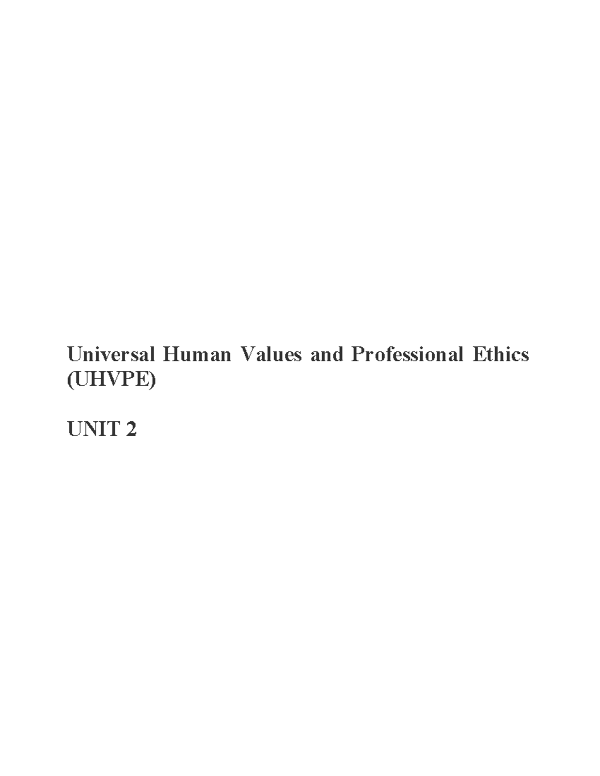 UHVPE Unit 2: Understanding Harmony in Human Beings - Studocu