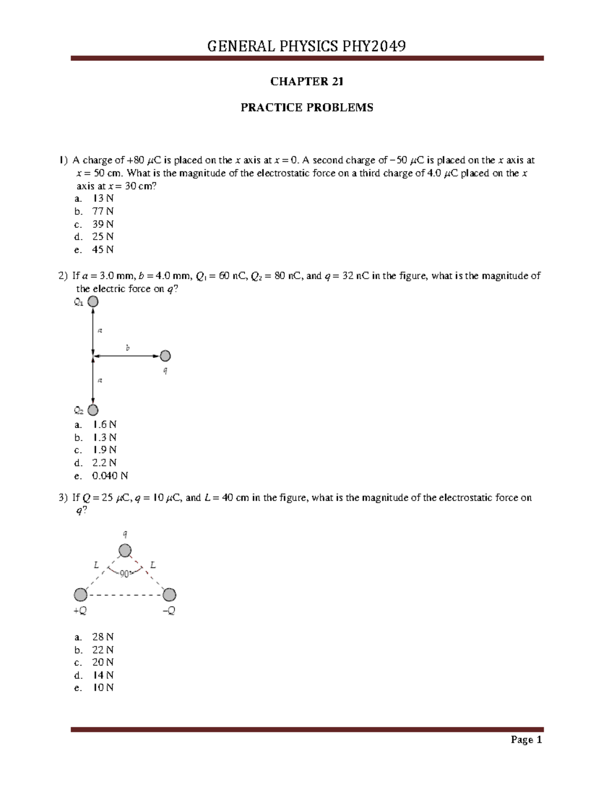 PHY2049 CH21 PRACTICE PROBLEMS ON ELECTROSTATIC FORCES - Studocu