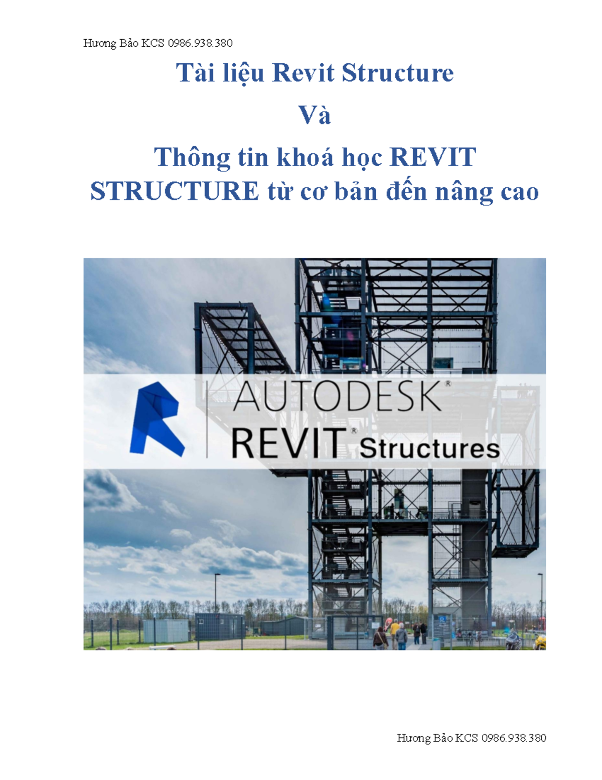 Tổng hợp Tài liệu Revit Structure KCS 0986: Từ cơ bản đến nâng cao ...
