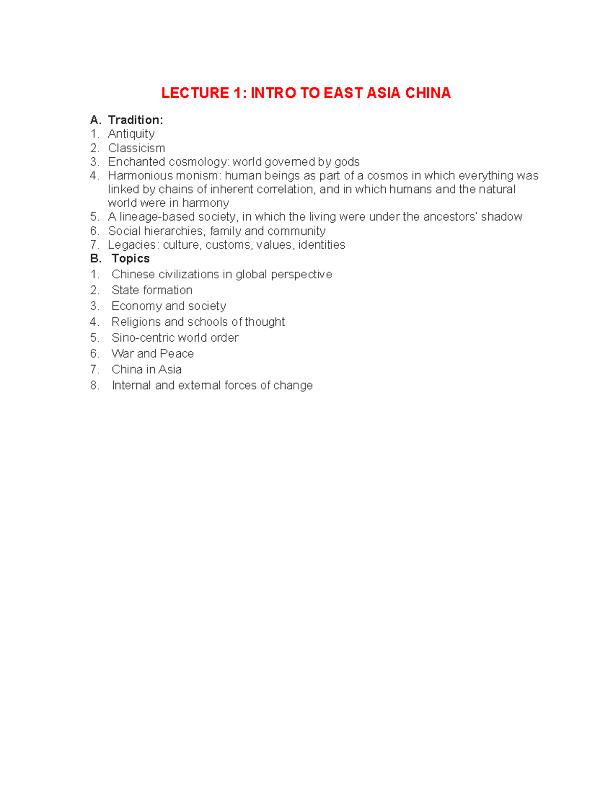 LECTURE 1: INTRODUCTION TO EAST ASIA - CHINA (Course Code: ASIA101 ...