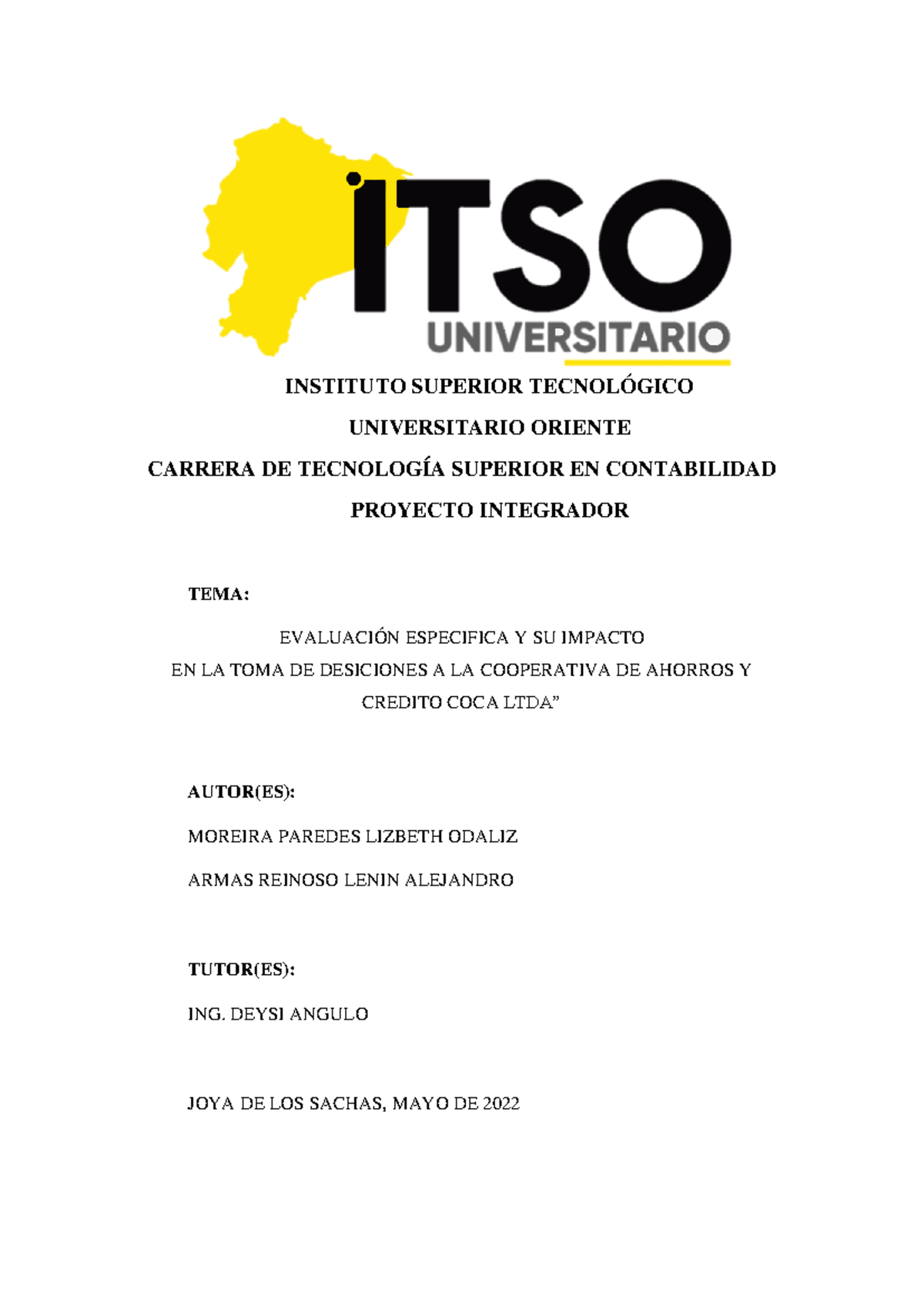 Proyecto Integrador III ITSO Capitulo 2 - INSTITUTO SUPERIOR TECNOLÓGICO UNIVERSITARIO ORIENTE ...
