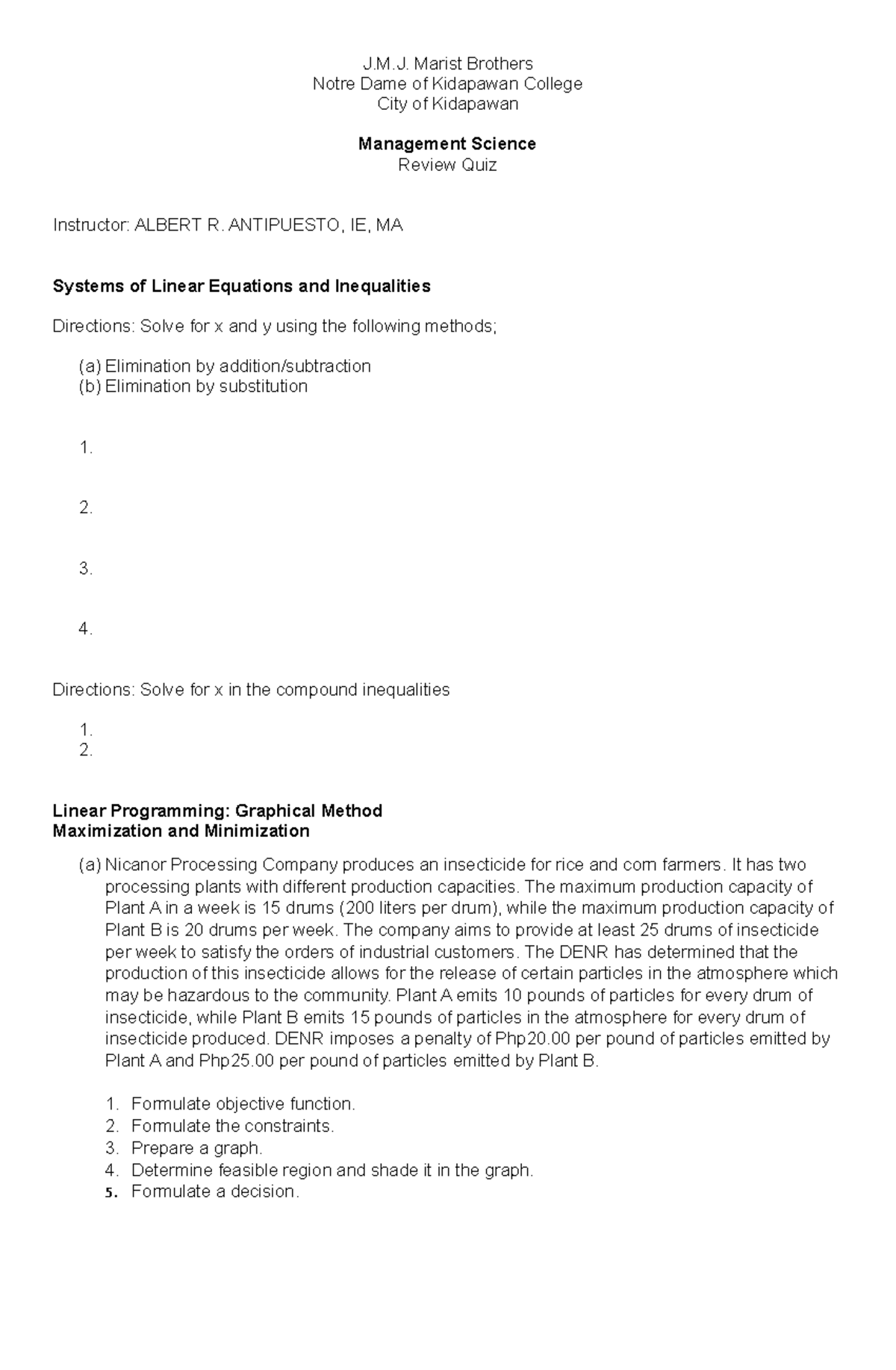 Management Science review quiz - J. Marist Brothers Notre Dame of Kidapawan College City of ...