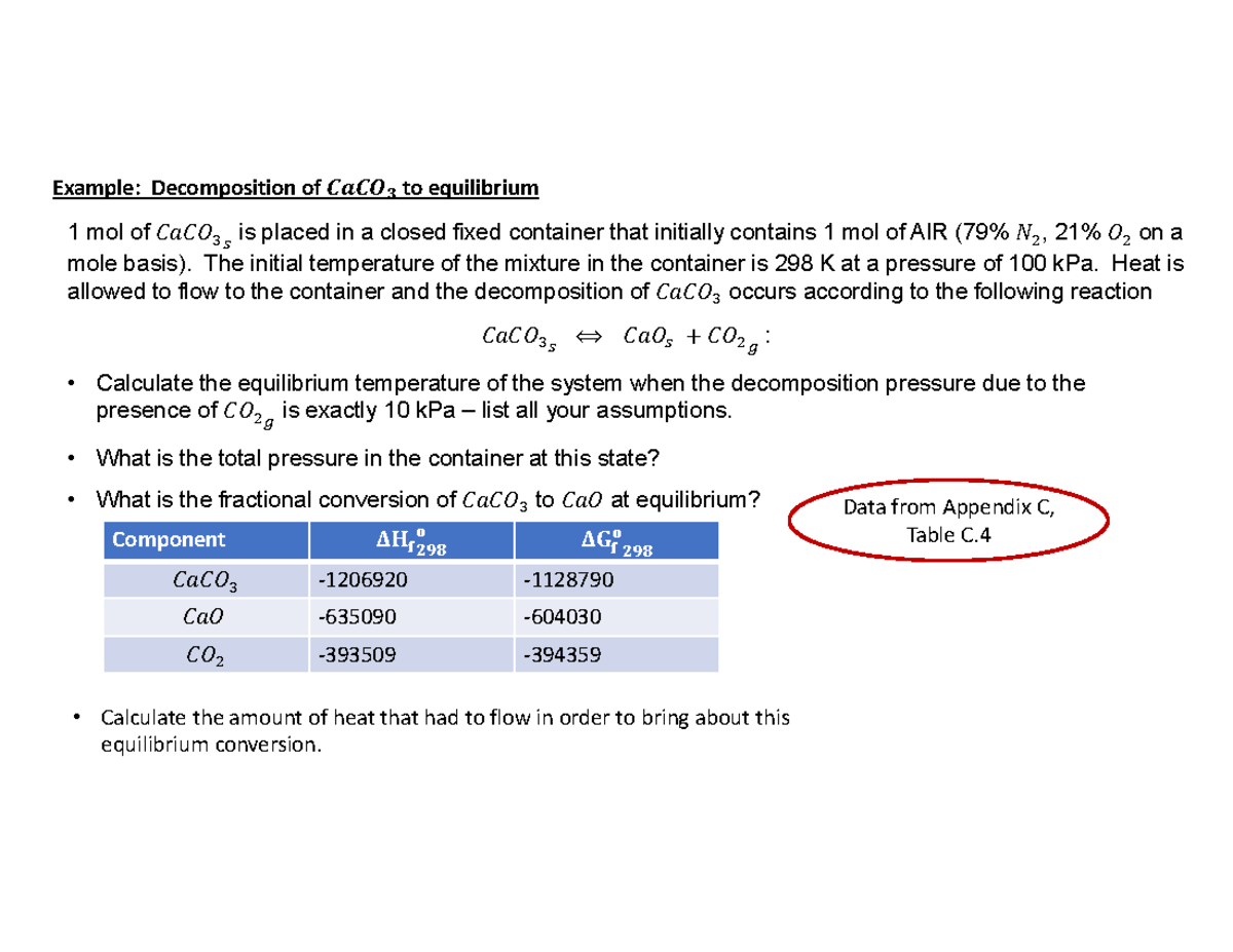 Ca CO3 decomposition problem statement - 1 mol of 𝐶𝑎𝐶𝑂ଷ ௦ is placed in a closed fixed container ...