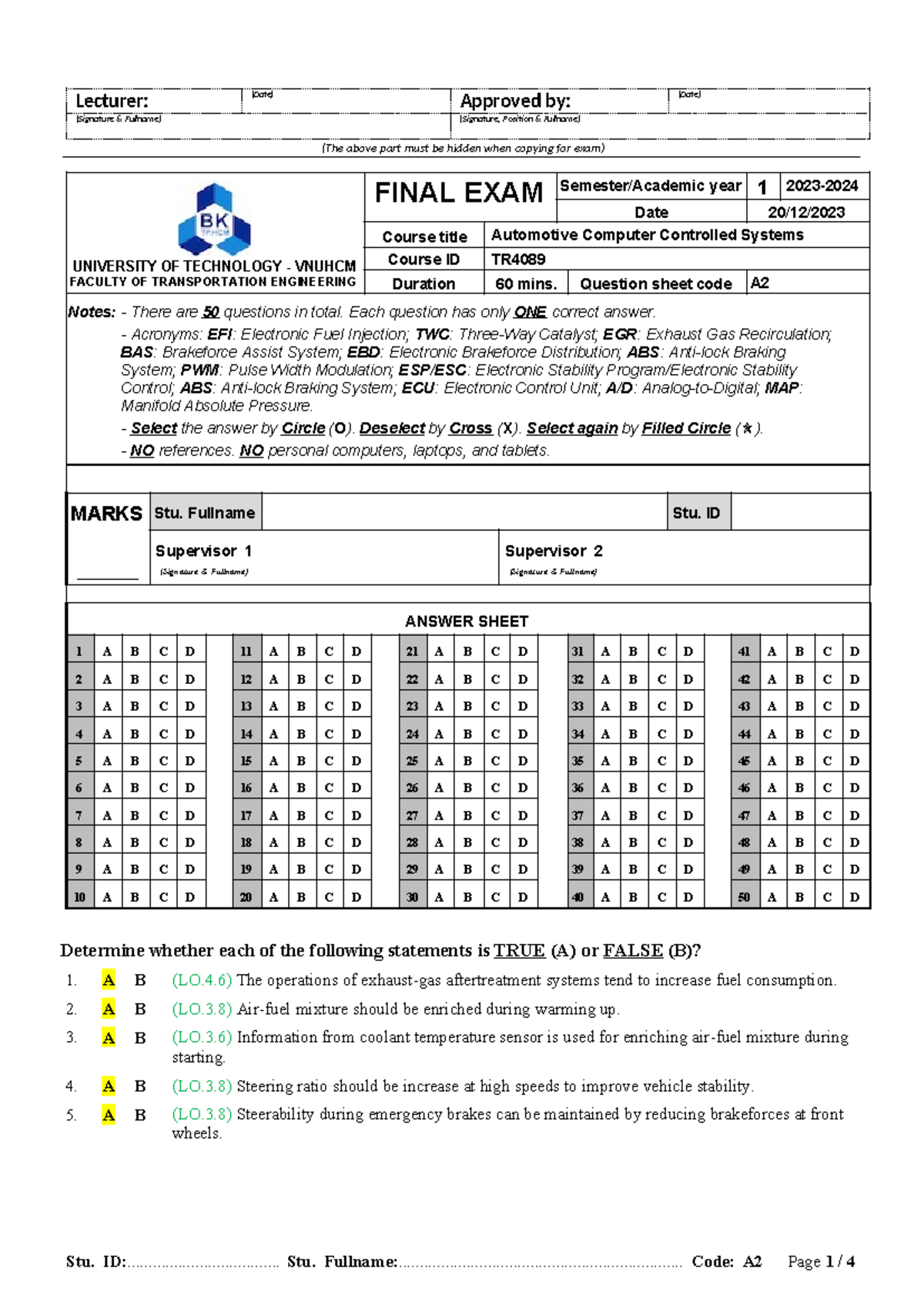 Final Exam A2: Automotive Computer Controlled Systems TR4089 - Studocu
