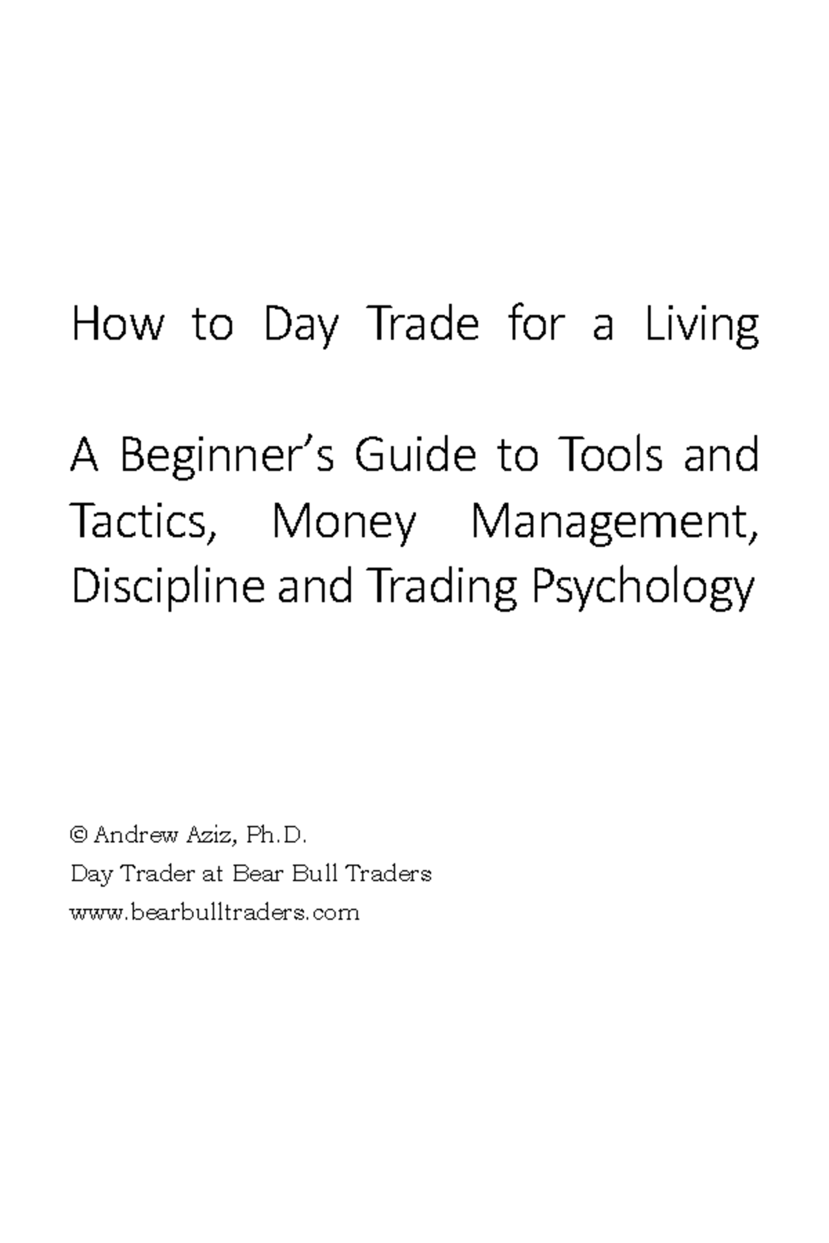 How to Day Trade for a Living: Guide by Andrew Aziz - FIGS - Studocu