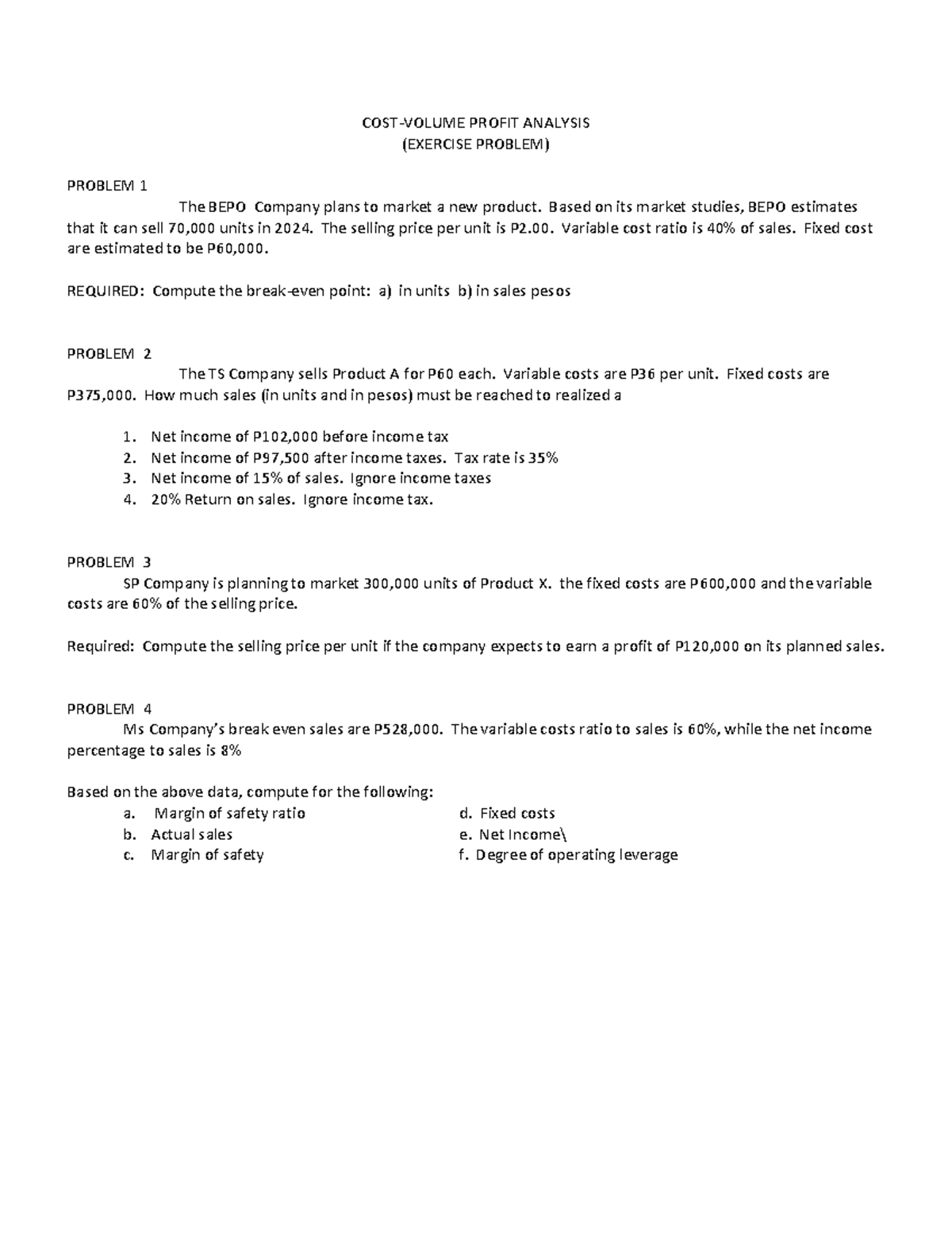 COST VOLUME PROFIT ANALYSIS (EXERCISE PROBLEM) - Studocu