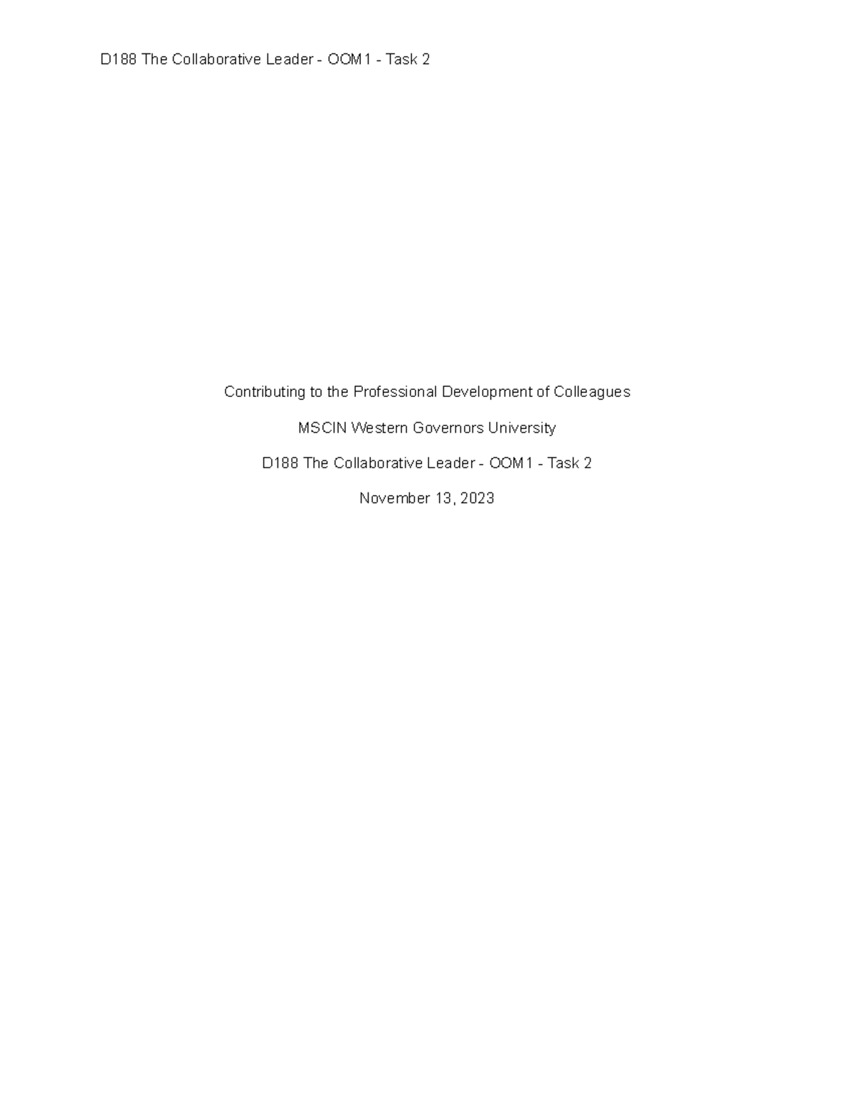 D188 Task 2 - Passed - Contributing to the Professional Development of ...