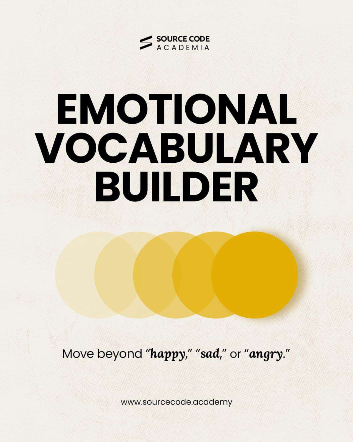 Emotional Intelligence 101: Vocabulary Builder for Emotions - Studocu
