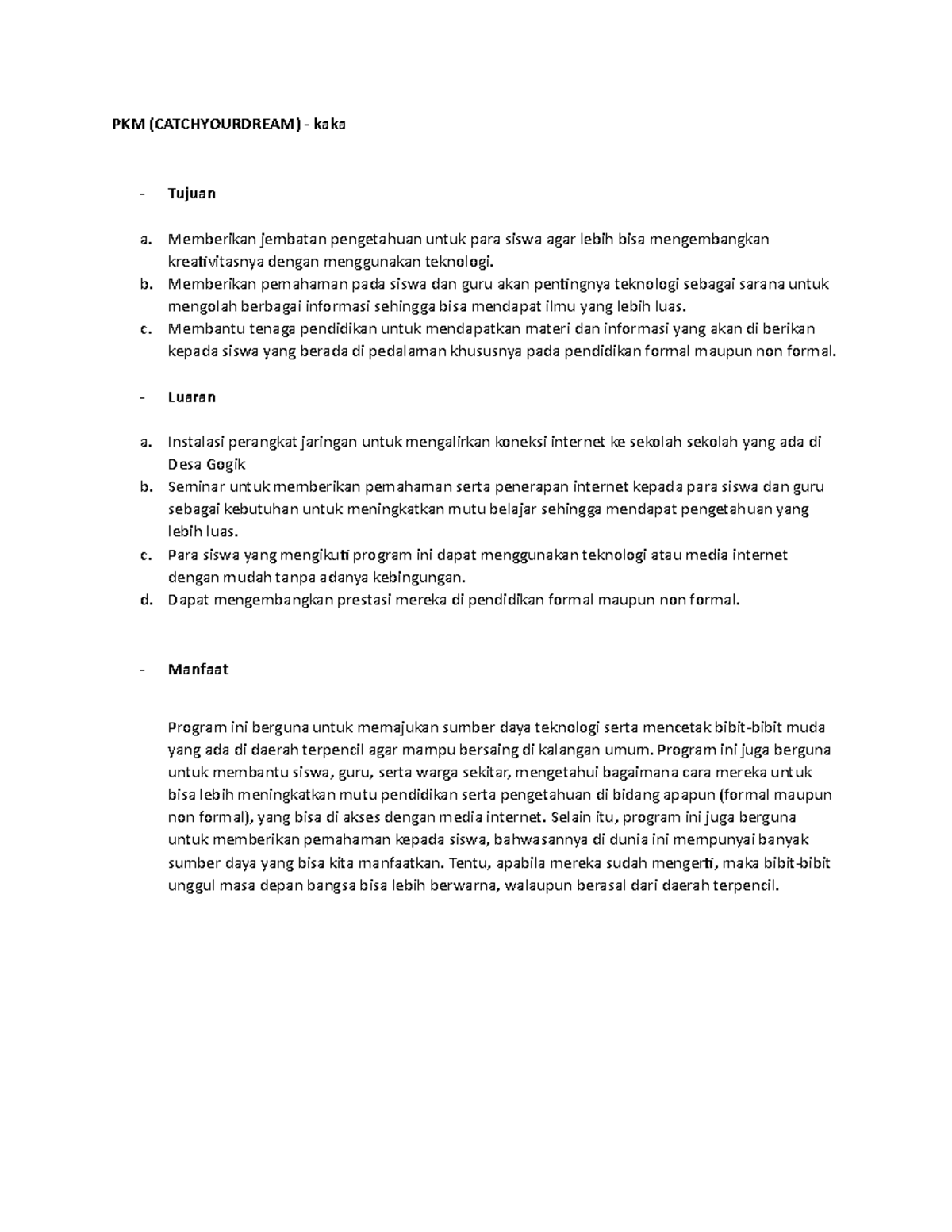 PKM (CATCHYOURDREAM): Tujuan, Luaran, dan Manfaat Program - Studocu