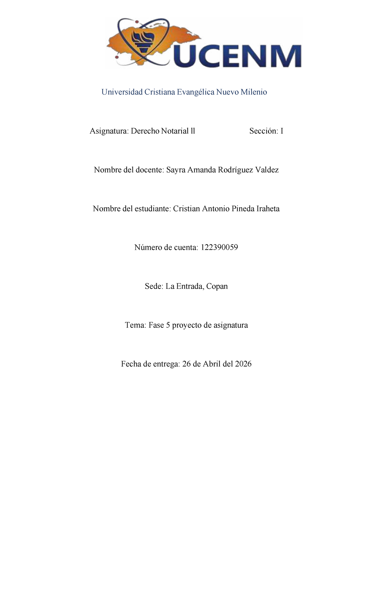 Derecho Notarial II - Proyecto Fase 5 - Cristian Pineda - Studocu