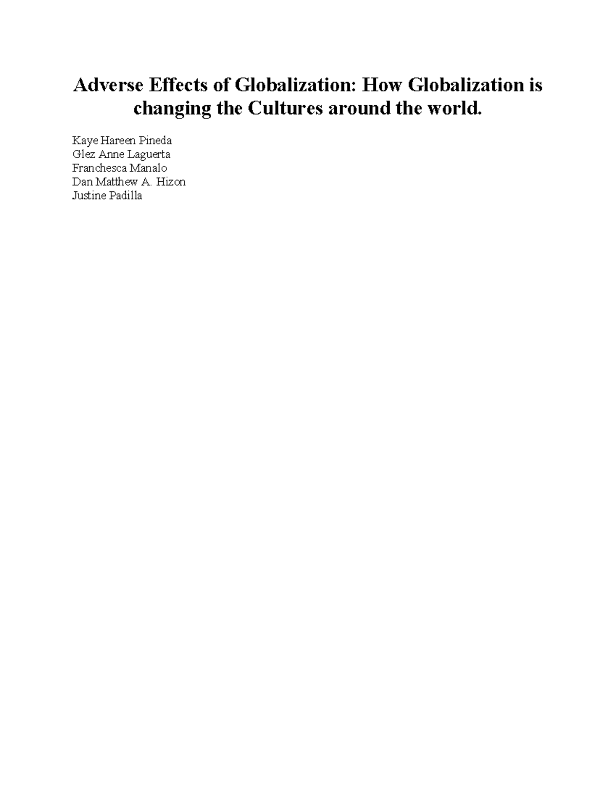 Adverse Effects of Globalization - The Contemporary World - Kaye Hareen ...