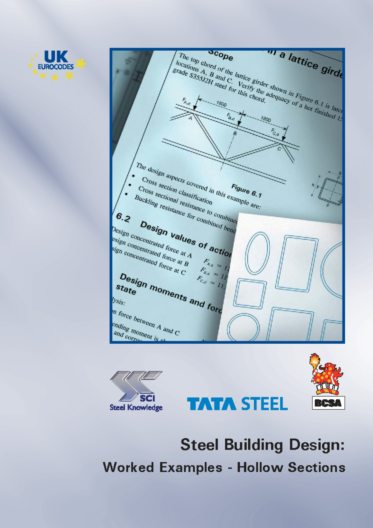 SCI P374: Worked Examples for Steel Building Design with Eurocode 3 ...