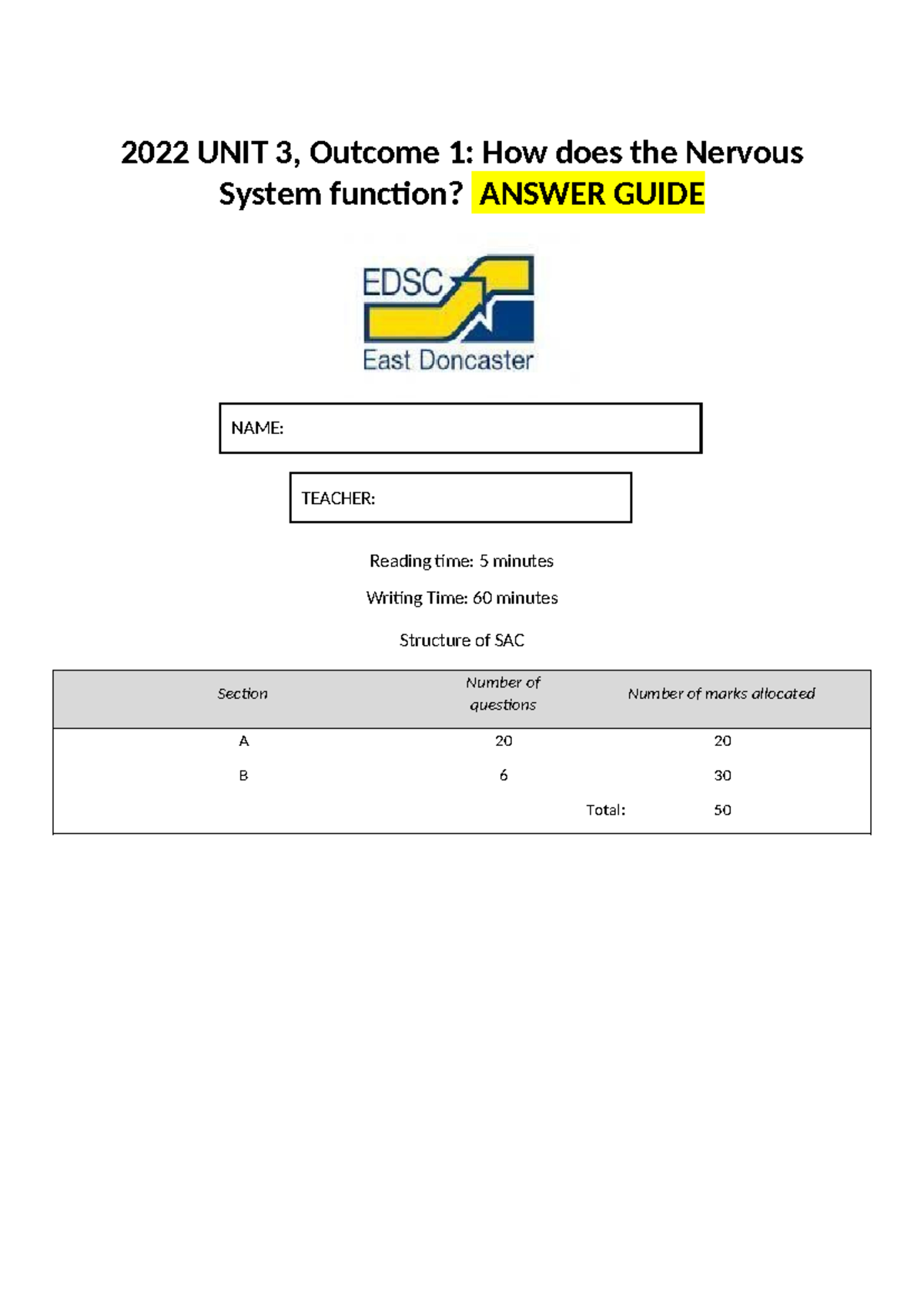 EDSC 2022 Unit 3: Nervous System Function SAC Answer Guide - Studocu