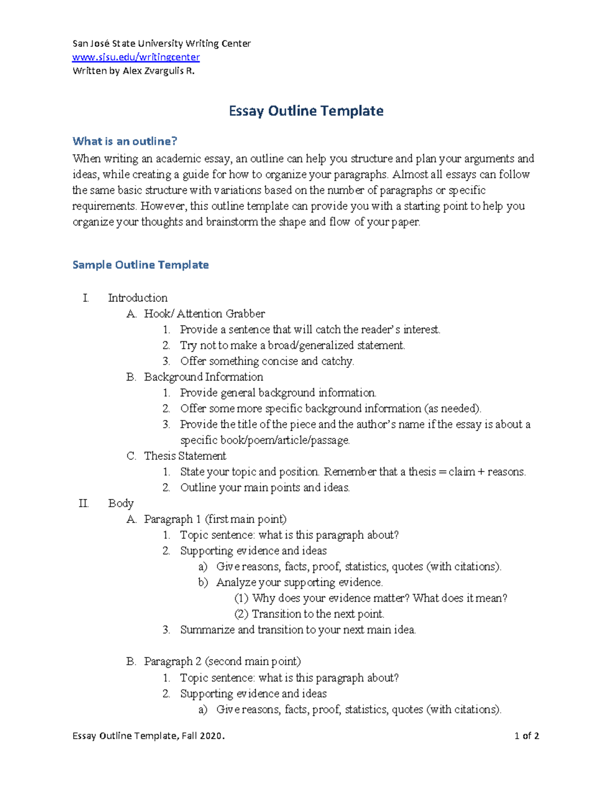 Essay Outline Template - SJSU Writing Center, Fall 2020 - Studocu