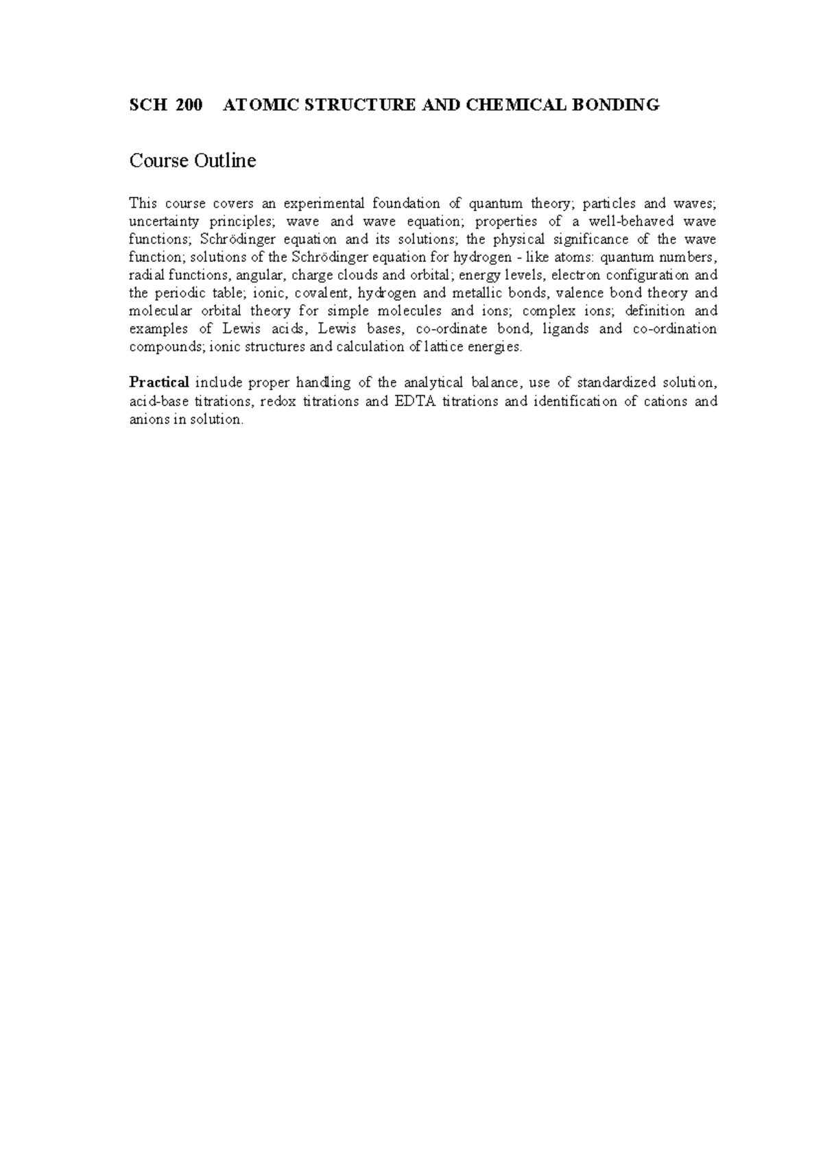 SCH 200 ATOMIC STRUCTURE AND CHEMICAL BONDING Course Outline - Studocu