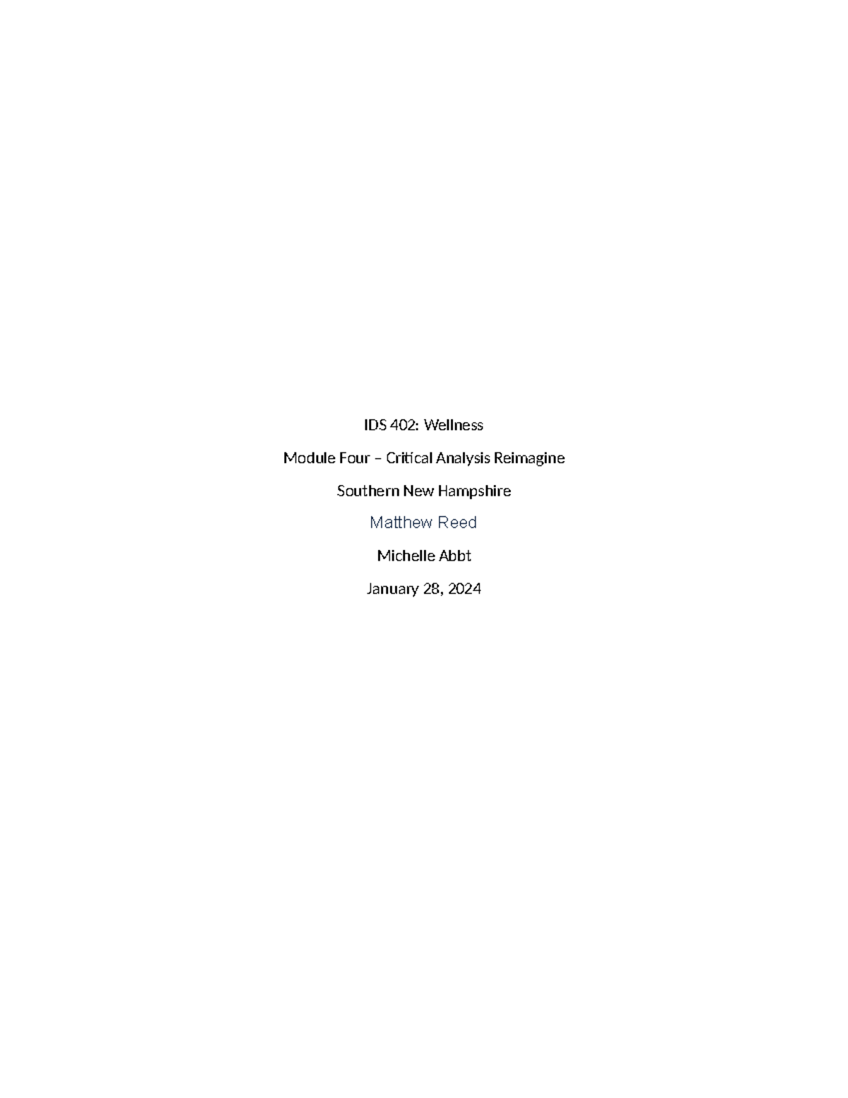 IDS 402: Module 4 - Analyzing Work-Life Balance and Wellness - Studocu