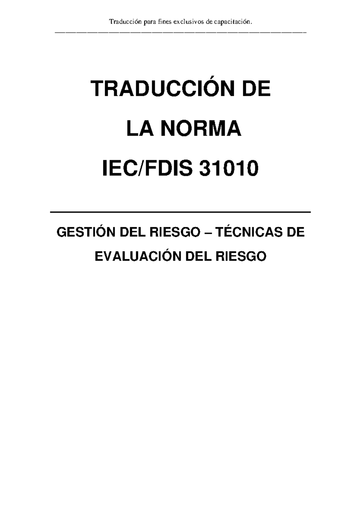 Norma ISO 31010: Técnicas de Evaluación de Riesgos para Capacitación ...