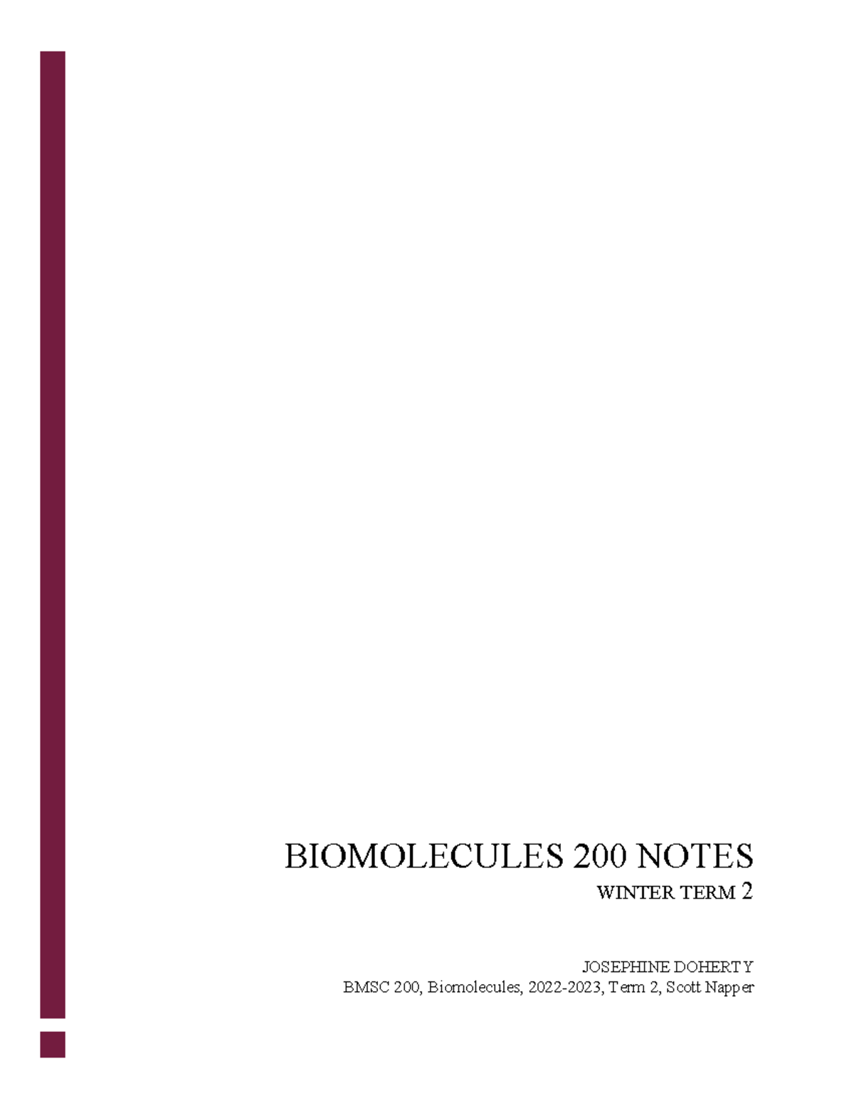 BMSC 200 Notes - (ONLINE) BMSC 200, Biomolecules, 2022-2023, Term 2 ...