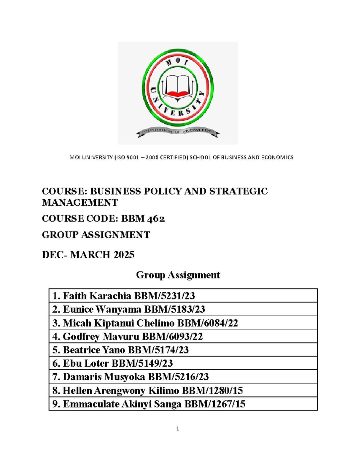 BBM 462 Group Assignment: Ethical Considerations in Strategic ...