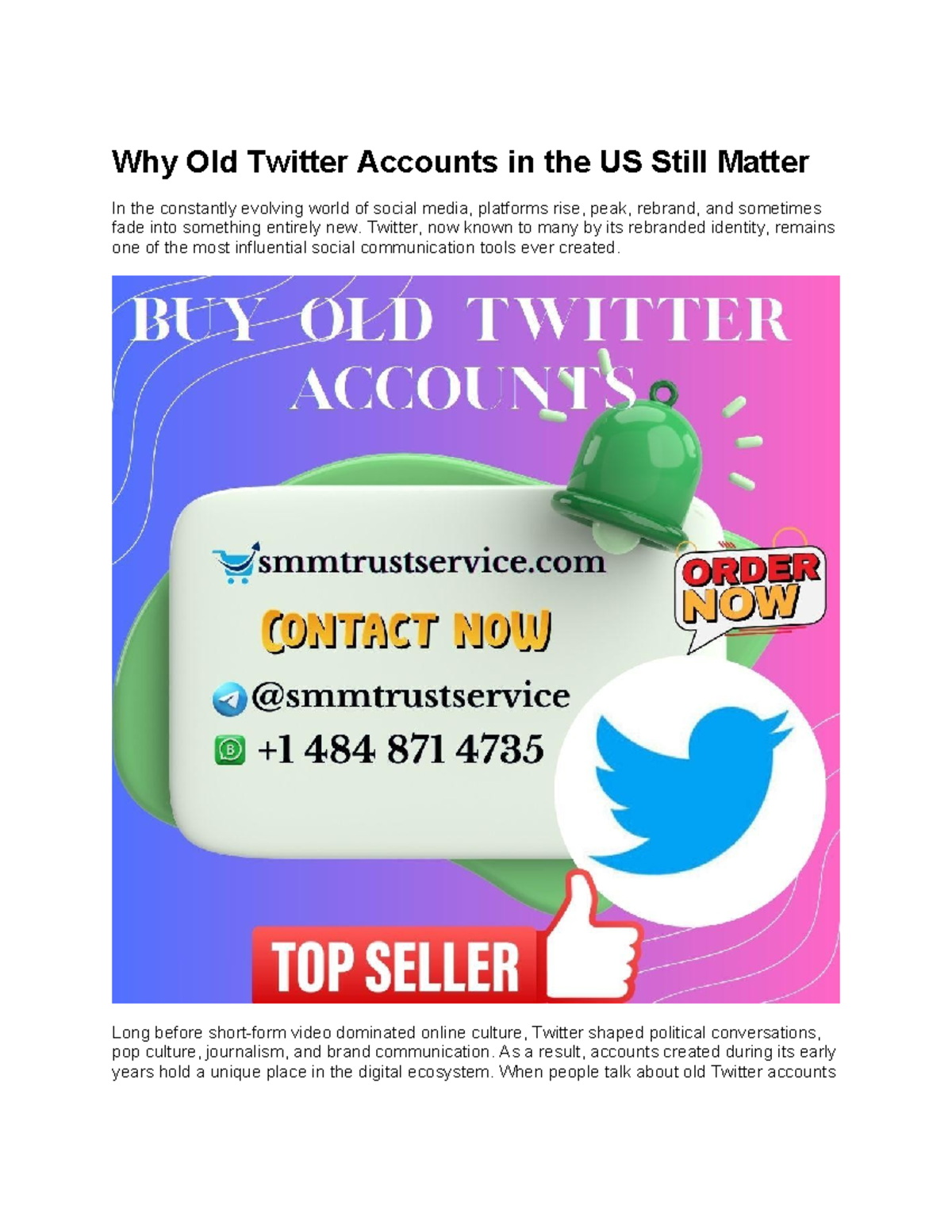 Best Practices for Managing Old Twitter Accounts in the US - Studocu