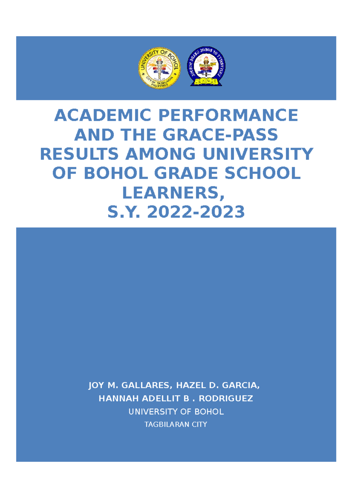 Academic Performance Analysis Utilizing Grace-PASS Among UB Grade ...