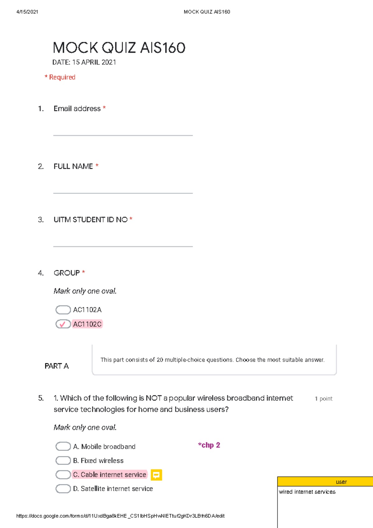 AIS 160 Mock Quiz (Chp 2-4) - Email address * 2. 3. 4. Mark only one ...