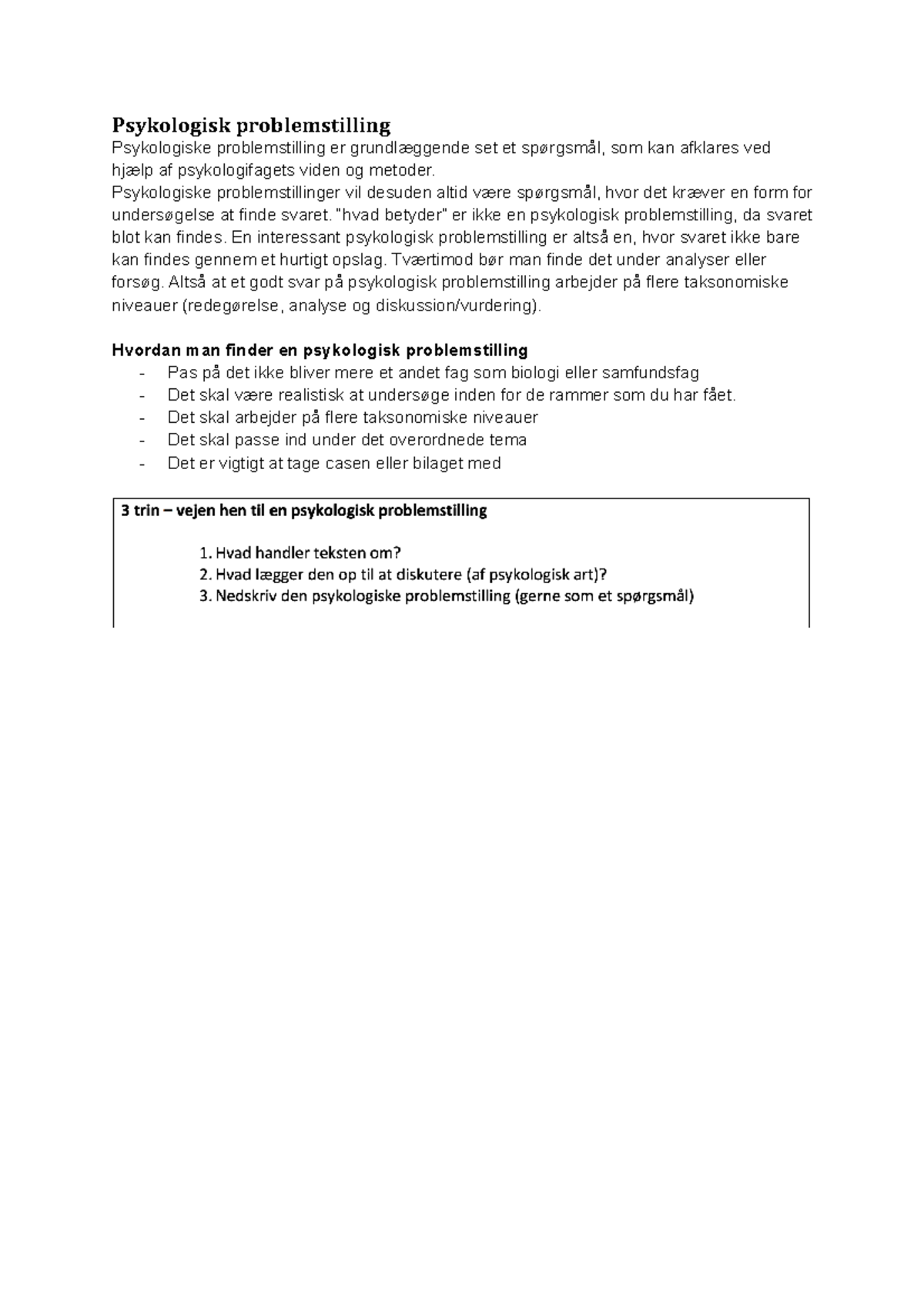 Psykologisk problemstilling - Psykologisk problemstilling Psykologiske ...