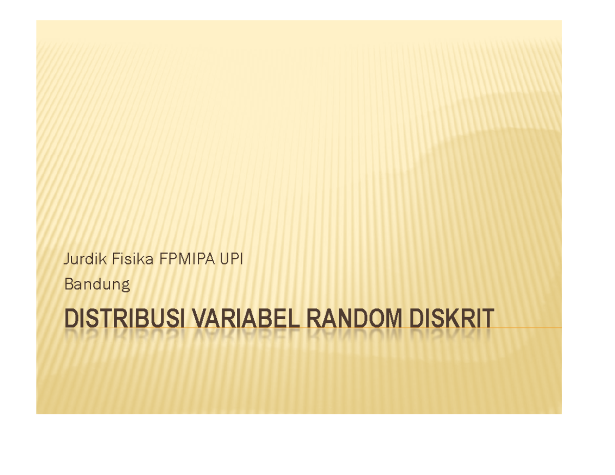 Statistika TI2131 - Materi Distribusi Variabel Random Diskrit - Studocu