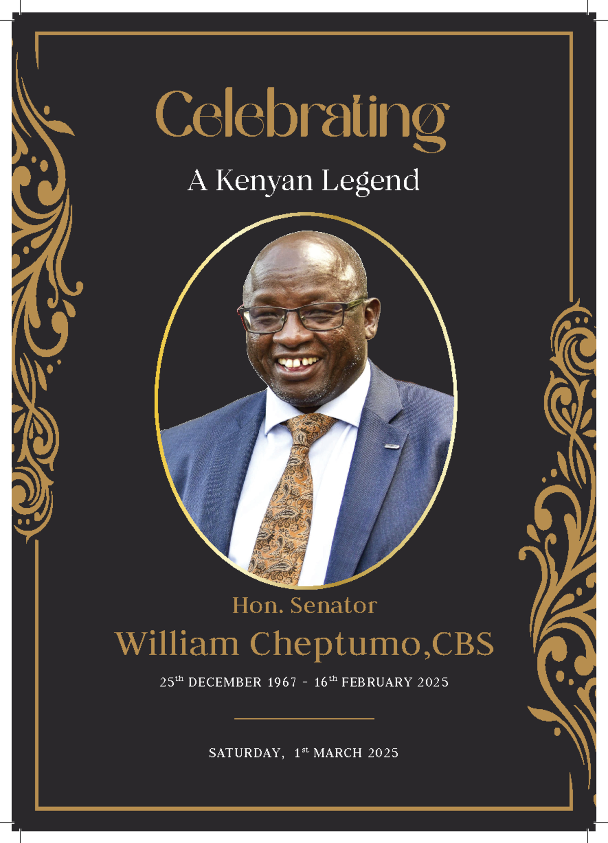 Honoring the Life and Legacy of Hon. Senator William Cheptumo (1967 ...