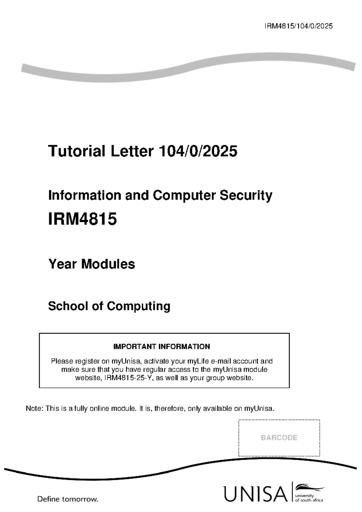 TUT104 IRM4815 Assessment 03: Information Security Poster Guidelines ...