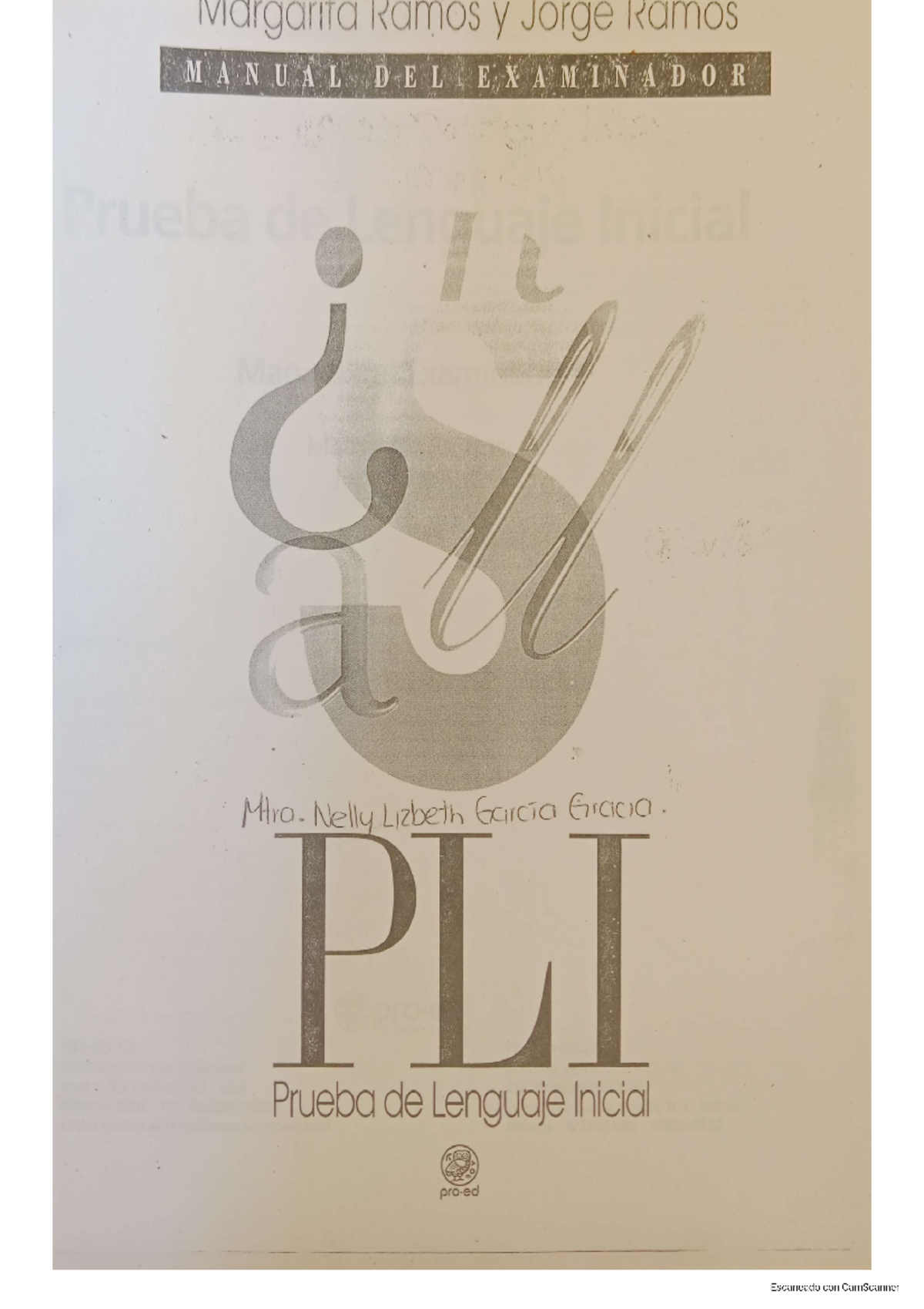 PLI - Manual del Examinador de la Prueba de Lenguaje Inicial - Studocu