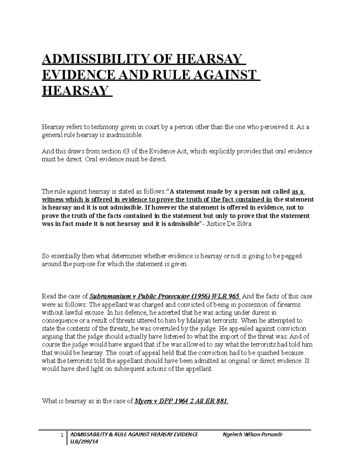 Admissibility of Hearsay Evidence and the Rule Against Hearsay: LAWS101 ...