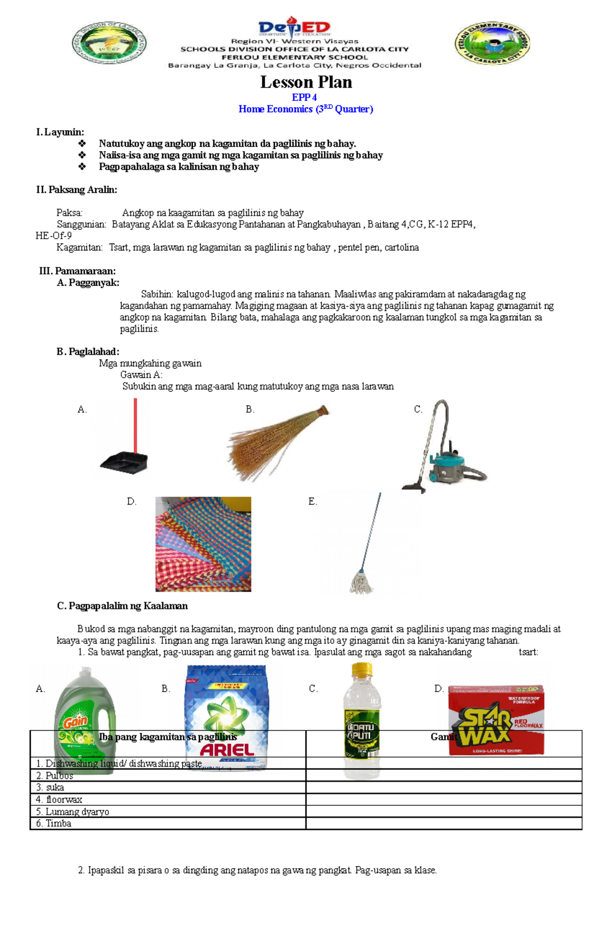 EPP 4 Lesson Plan: Angkop na Kagamitan sa Paglilinis ng Bahay - Studocu
