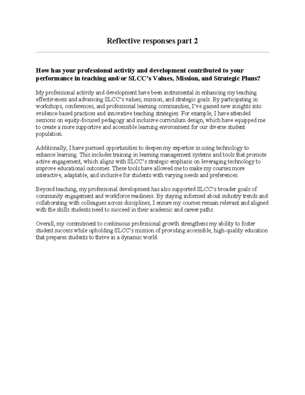 Reflective responses part 2 - By participating in workshops ...