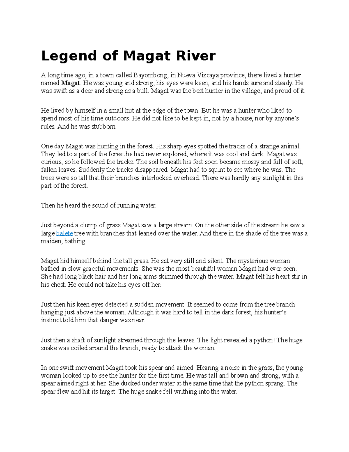 Legend of Magat River - He was young and strong, his eyes were keen ...