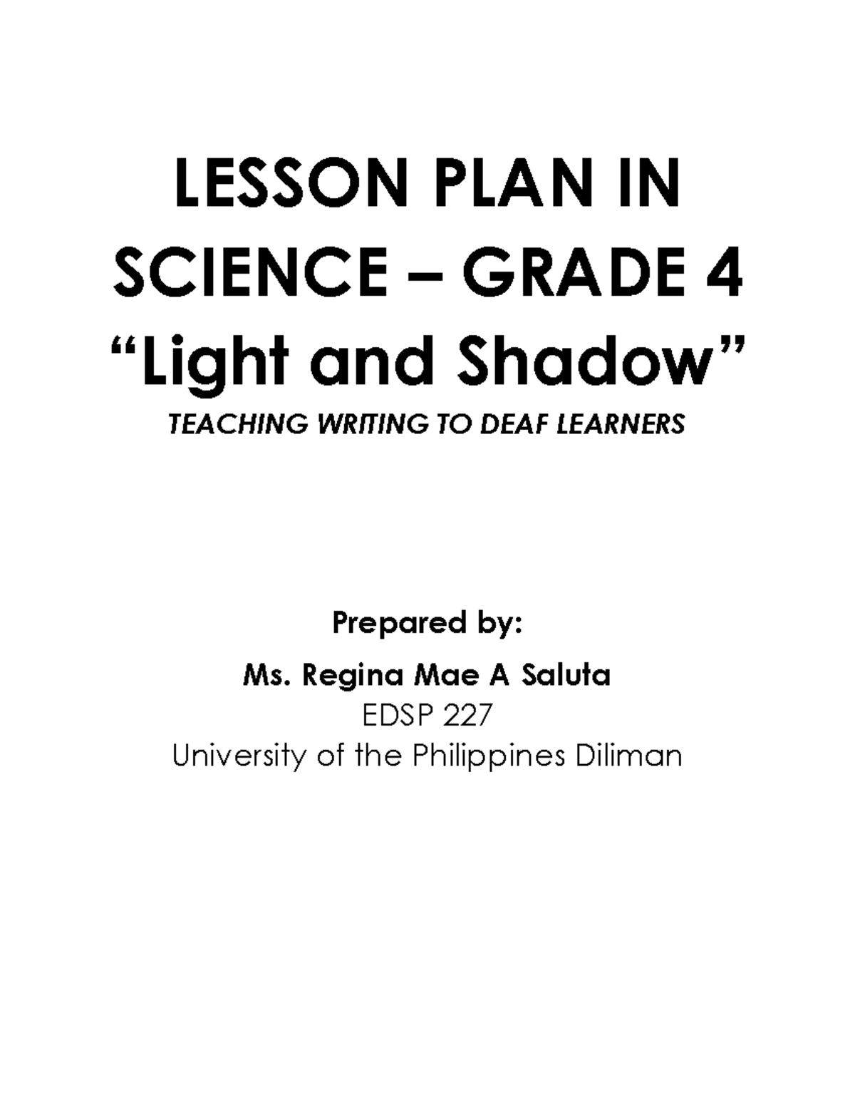 Lesson Plan for Science 4: "Light and Shadow" for Deaf Learners (EDSP ...
