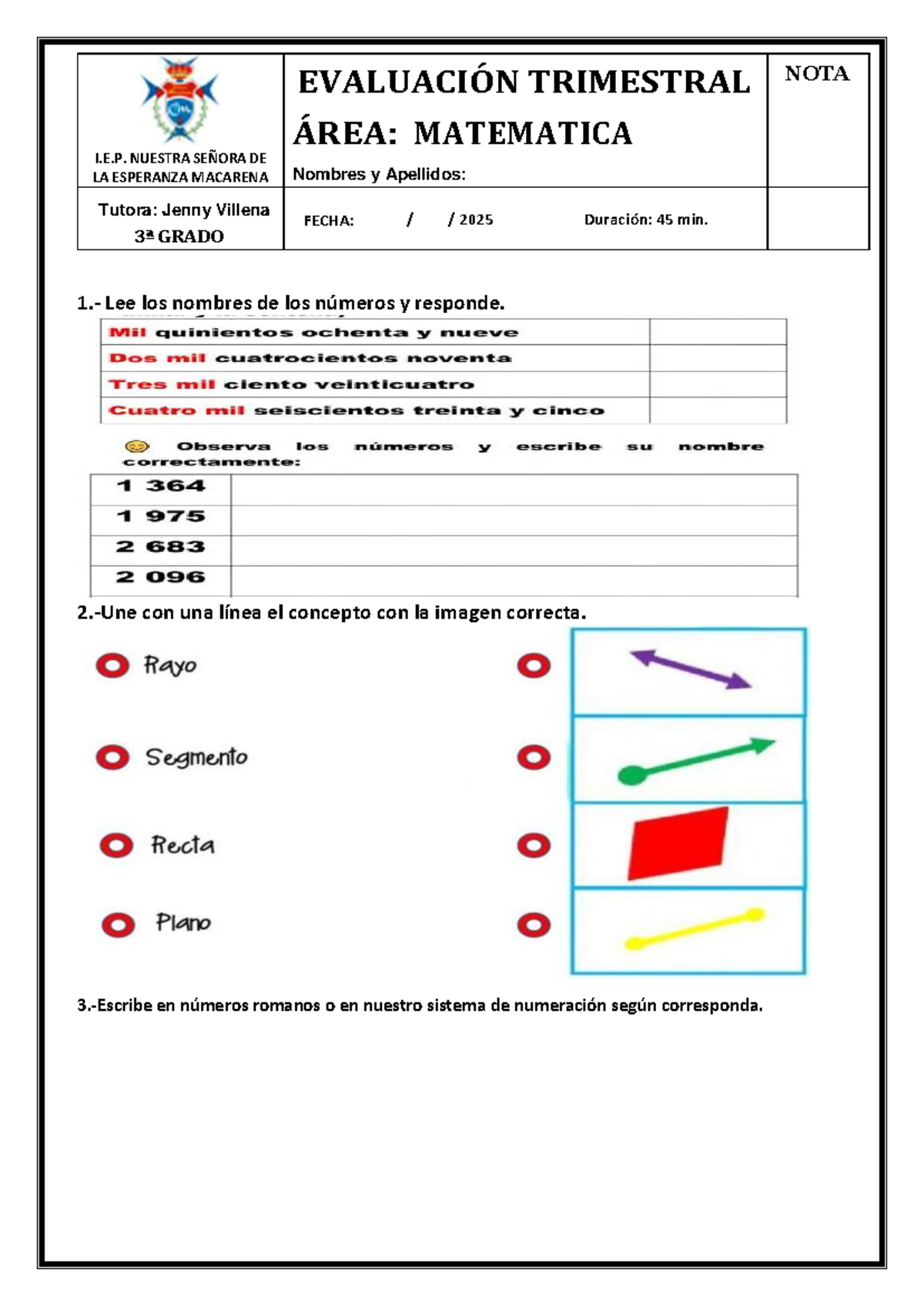 MAT Corrr - thhh - 1.- Lee los nombres de los números y responde. 2 ...