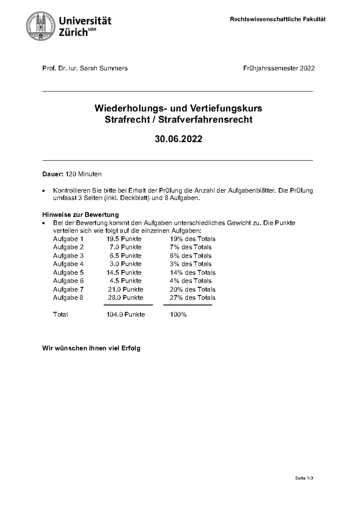 Sr sv fs22 - Prüfungsaufgaben Strafrecht I und Strafverfahrensrecht ...