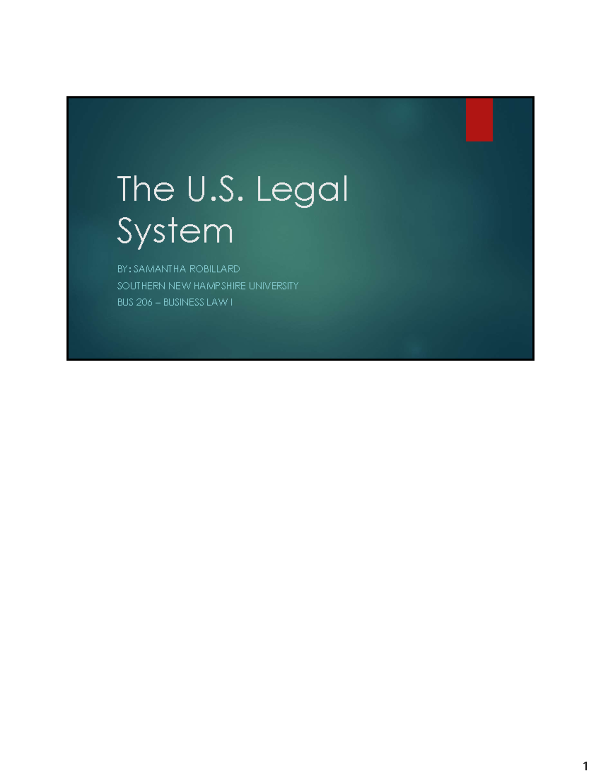 BUS 206 - Business Law I: Overview of the U.S. Legal System - Studocu
