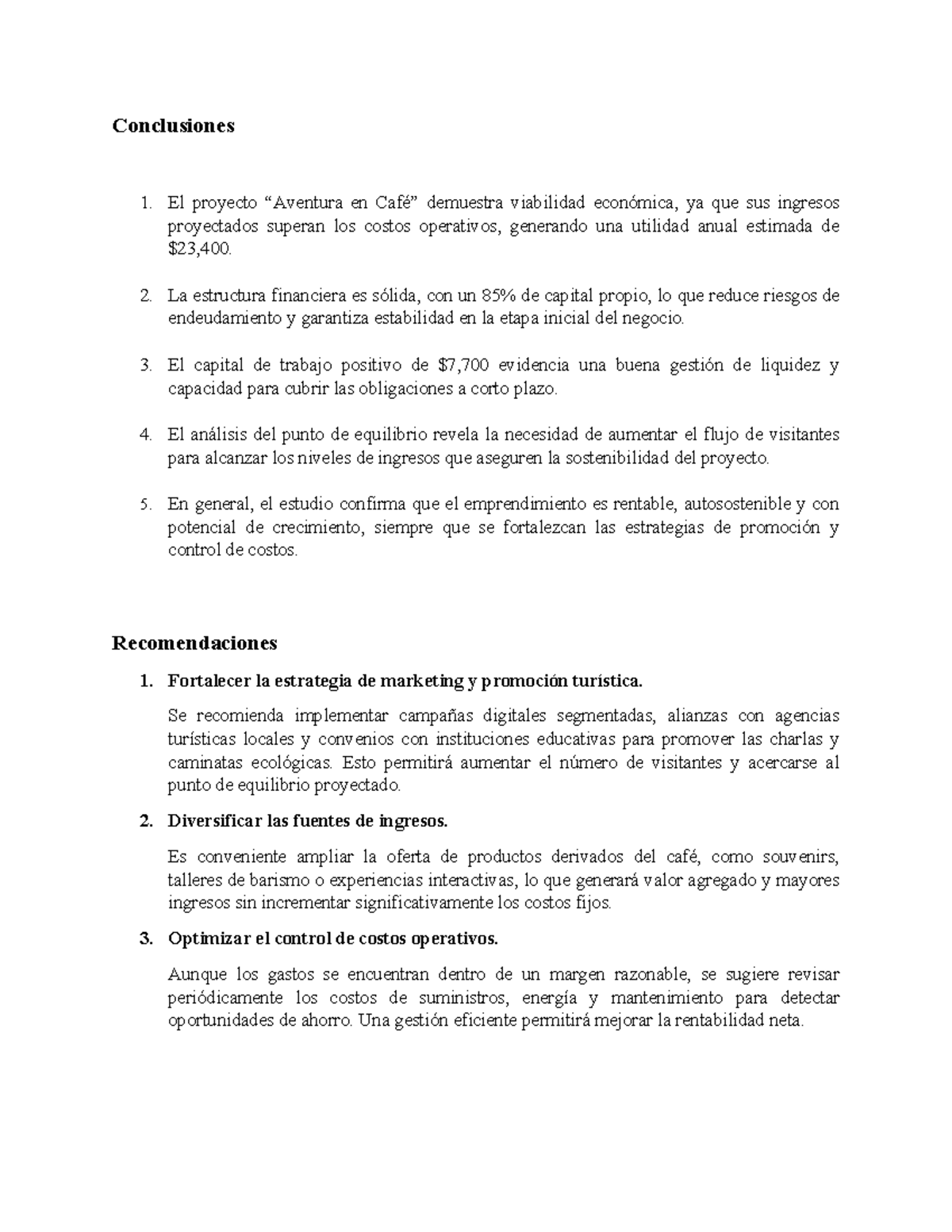 Conclusiones y Recomendaciones del Estudio Económico (ECO 101) - Studocu