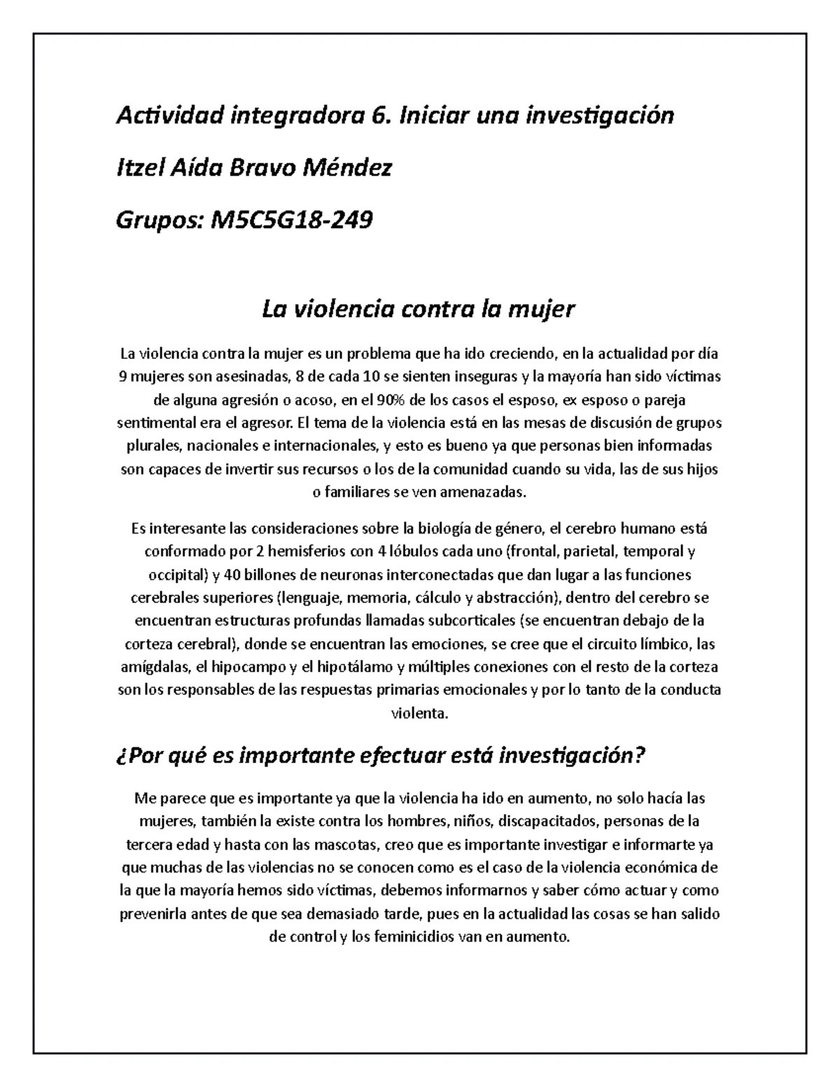 Actividad integradora 5. Reconocer investigaciones - Semana 3 Actividad integradora 5. Reconocer ...