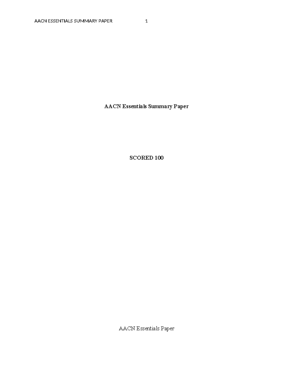 AACN Essentials Summary Paper: Comprehensive Overview for Nursing ...