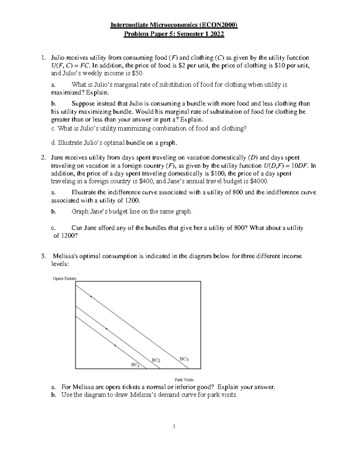 ECON2000 Problem Set 5: Utility Maximization & Economic Concepts F22 - Studocu