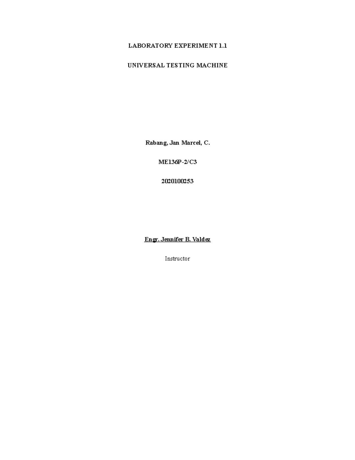 ME136P-2/C Universal Testing Machine Experiment 1.1 Report Summary ...