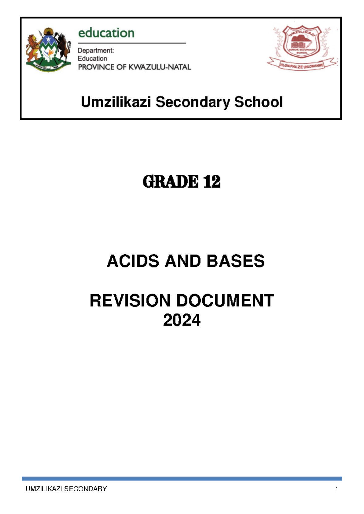 UMZILIKAZI SECONDARY GRADE 12 ACIDS AND BASES REVISION NOTES 2024 - Studocu