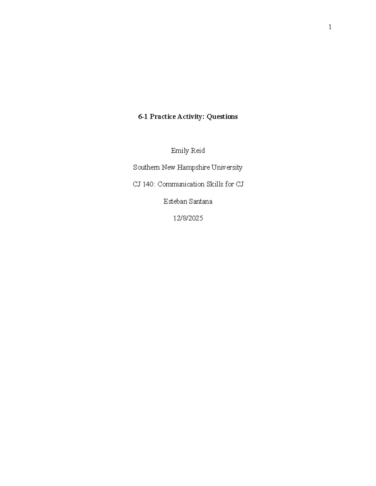 CJ 140: Communication Skills Practice Activity Questions - Studocu