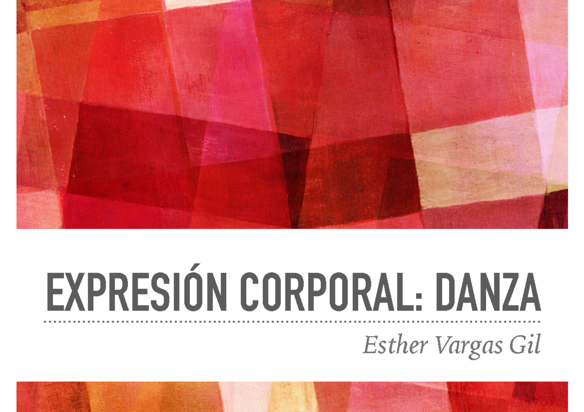 Elementos Clave en la Expresión Corporal y Danza - Esther Vargas Gil ...