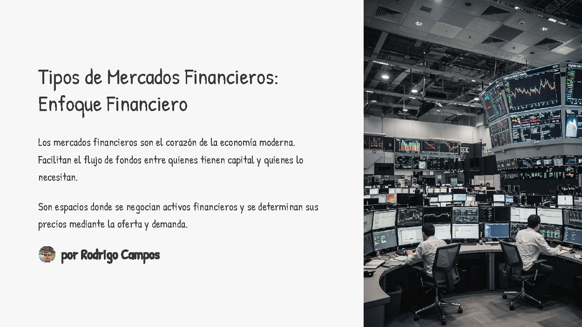 Tipos de Mercados Financieros: Análisis y Funciones Clave - Studocu