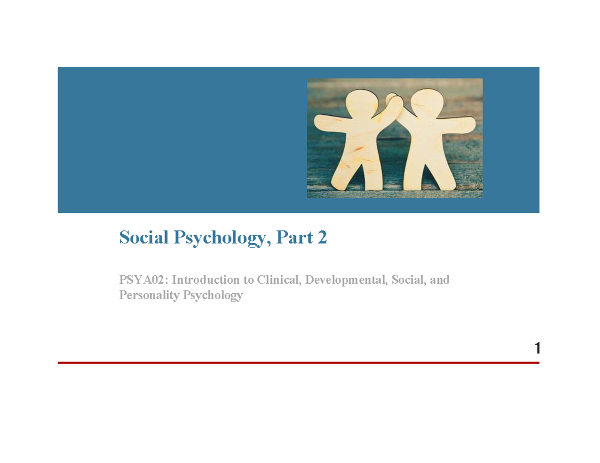 Social Psychology PSYA02: Group Biases, Aggression, and Altruism - Studocu
