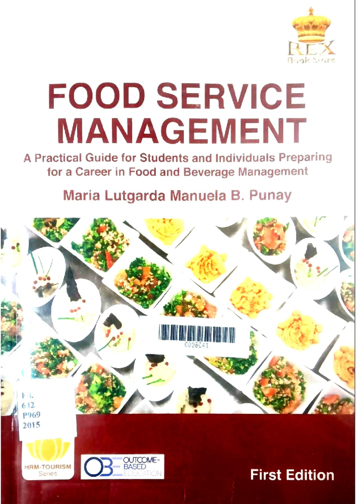 FOOD SERVICE MGMT - A Practical Guide for Future Professionals - Studocu